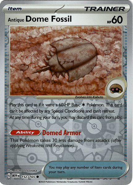 Antique Dome Fossil (Reverse Holo)